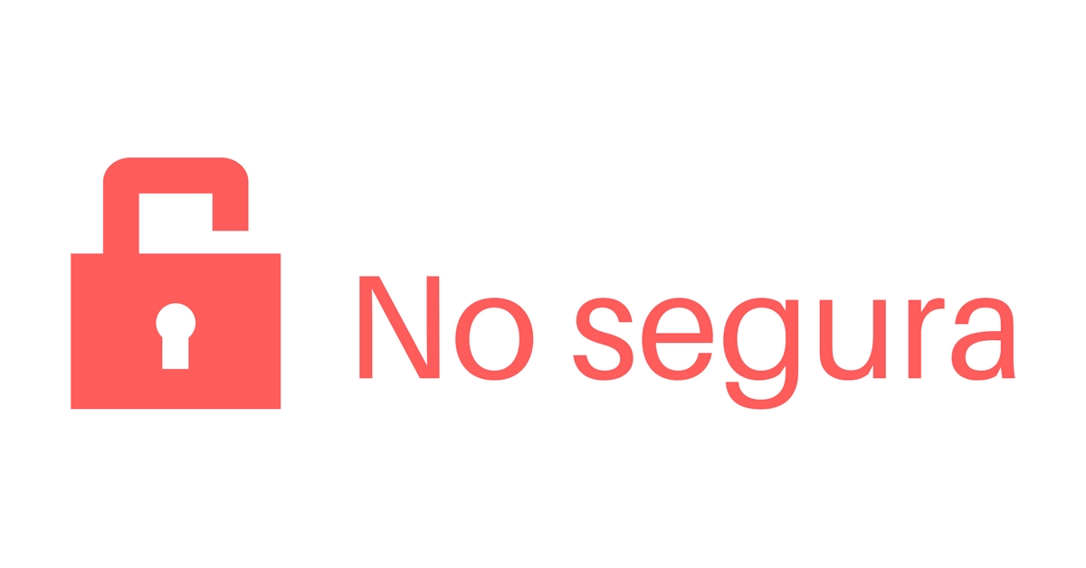 Google marcará tu página web como "No segura" si no dispones de https ...